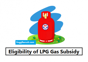 Eligibility And Procedure of LPG Gas Subsidy In India