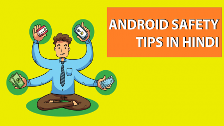 Best Useful Tips for Your Android Mobile Security